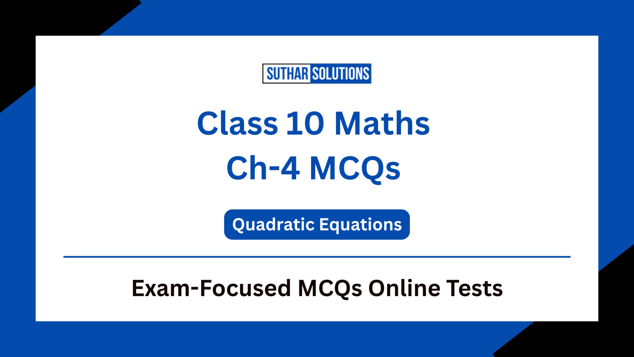 Class 10 Maths Chapter 1 Real Numbers MCQs Quiz - Suthar Solutions