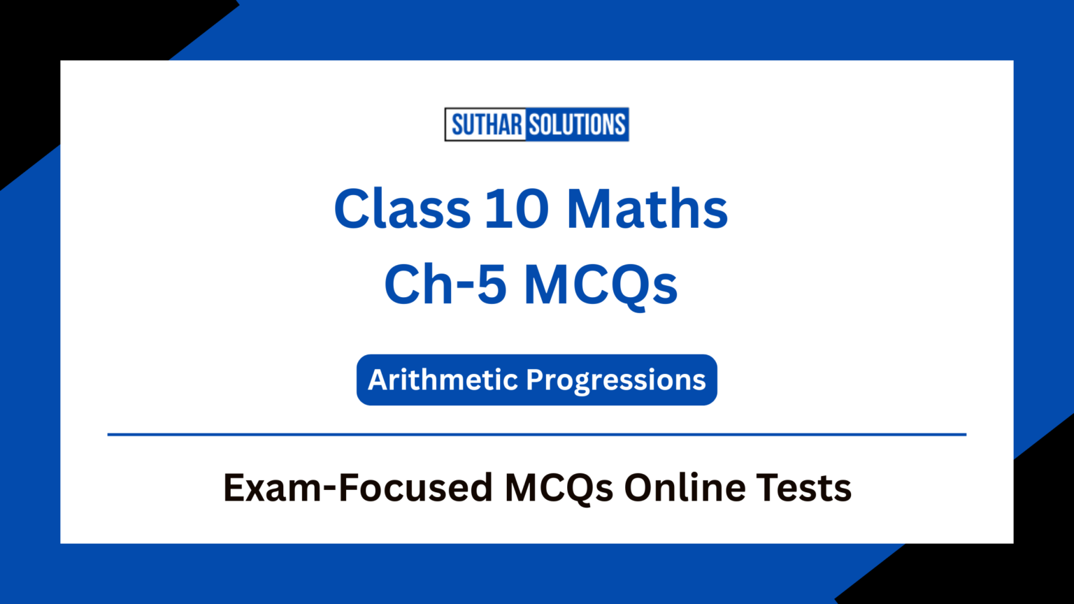 Class 10 Maths Chapter 1 Real Numbers MCQs Quiz - Suthar Solutions
