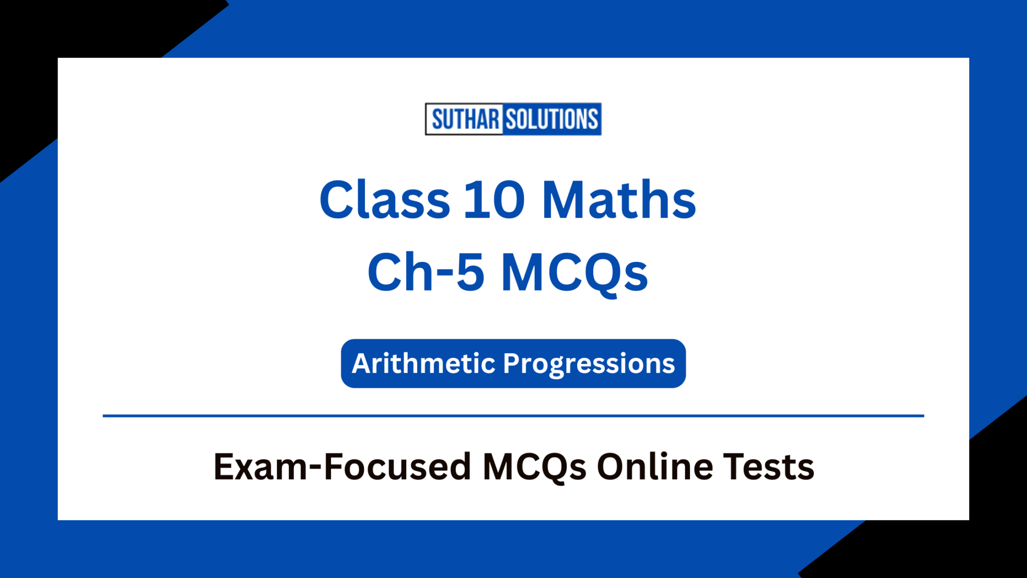 Class 10 Maths Chapter 1 Real Numbers MCQs Quiz - Suthar Solutions